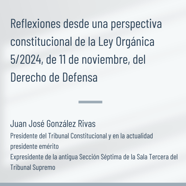 Observatorio del Derecho de Defensa: Reflexiones desde una perspectiva ...